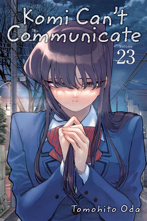 Komi Cant Communicate Vol 23 Book By Tomohito Oda Official