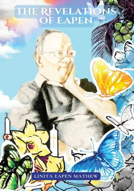 The Revelations Of Eapen By Linita Eapen Mathew Paperback Barnes