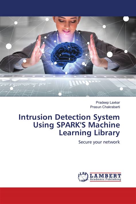 Buy Intrusion Detection System Using Sparks Machine Learning Library