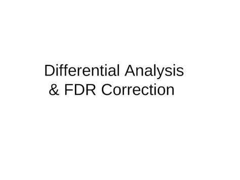 Ppt Differential Analysis And Fdr Correction Correlation Analysis