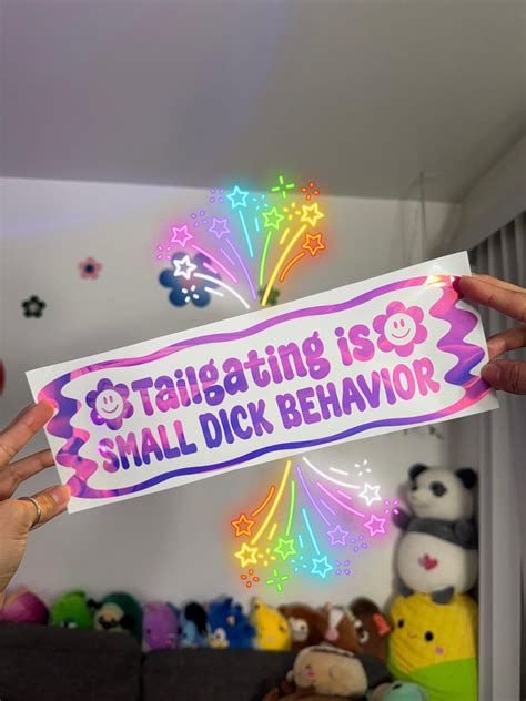 Tailgating Is Small Dick Behavior Funny Car Decal Cute Car Stickers