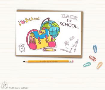 Back To School Card Printable By Mokileart Tpt
