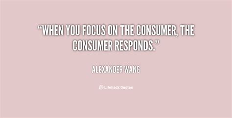 Consumer Quotes Quotesgram