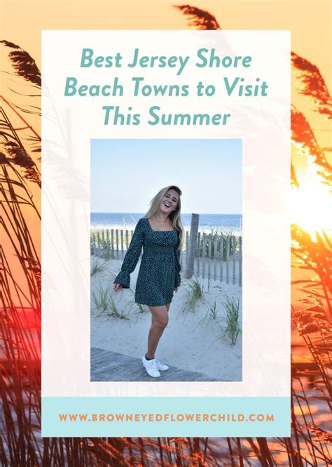 Best Jersey Shore Beach Towns To Visit This Summer Brown Eyed Flower