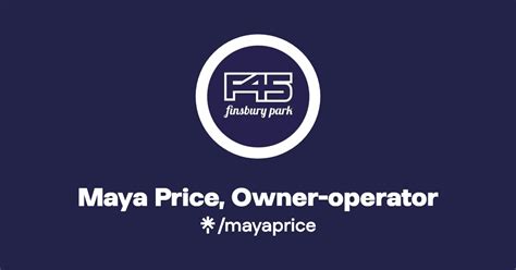 Maya Price Owner Operator Official Instagram Linktree