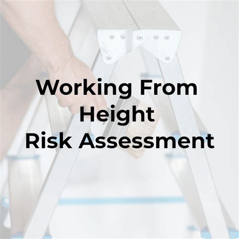 Working From Height Risk Assessment Safety Place