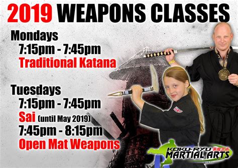 Our Weapons Classes For 2019 We As Always Have Our Traditional Katana