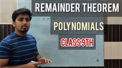 Remainder Theorem Polynomials Class 9th Part 3 Youtube