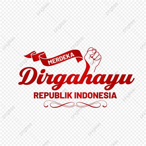 Dirgahayu Republik Indonesia With Fist Illustration