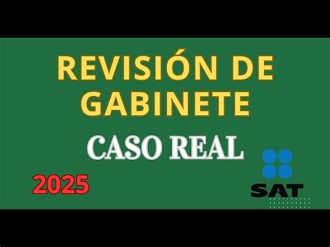 Revisión De Gabinete Auditoría Sat 2025 Youtube