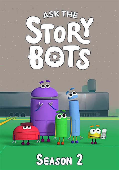Ask The Storybots Season 2 Watch Episodes Streaming Online