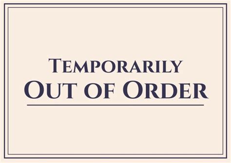 Free Out Of Order Sign Printable Templates I Wepik