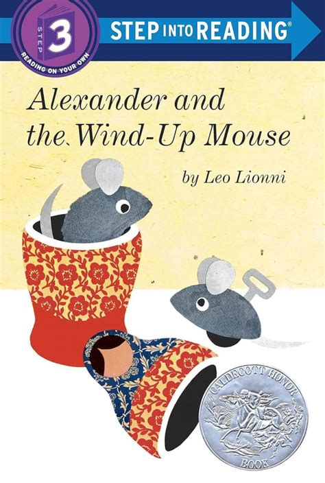 Alexander And The Wind Up Mouse Petra Christian Academy