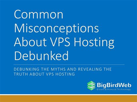 Ppt Common Misconceptions About Vps Hosting Debunked Powerpoint