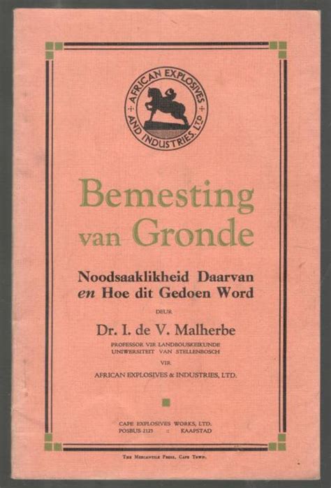 Natural Science Bemesting Van Gronde Dr I De V Malherbe African Explosives And Industries