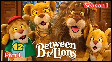 Get Ready For 10 Epic Episodes Of Between The Lions Season 1 Youtube