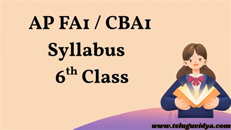 Ap Fa1 Syllabus Of Class 6th 2025 26 Fa1 Cba1 Class 6th Syllabus