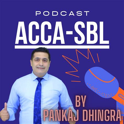 Acca Sbl Professional Skills Analysis Skill Acca Sbl Podcast By