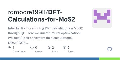 Github Rdmoore1998dft Calculations For Mos2 Introduction For Running Dft Calculation On Mos2