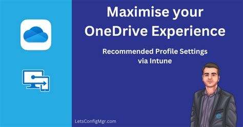 maximise your onedrive recommended profile settings via intune let s