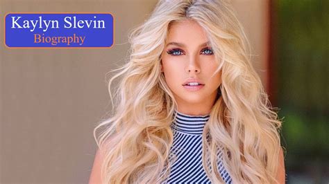 Kaylyn Slevin American Model And Instagram Star Biography Youtube