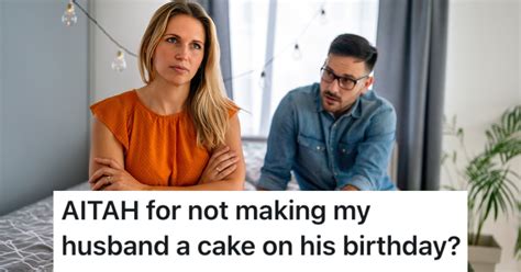 She Wasnt Able To Make Her Husband A Cake For His Birthday And He Got