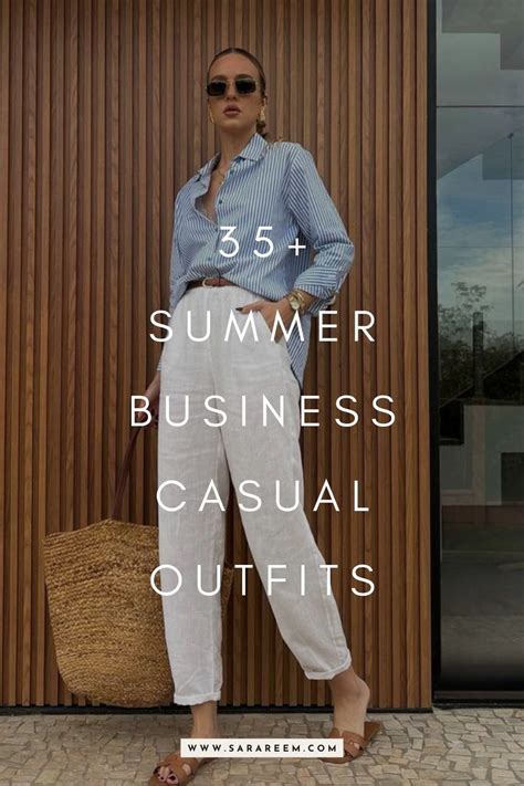 35 Effortless Summer Business Casual Outfits To Inspire You In 2025