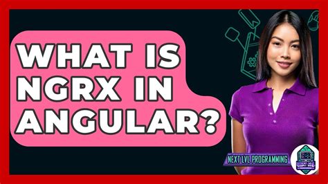 what is ngrx in angular next lvl programming youtube