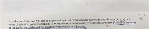 Solved A Scalar Point Function F R Can Be Expressed In Chegg Com