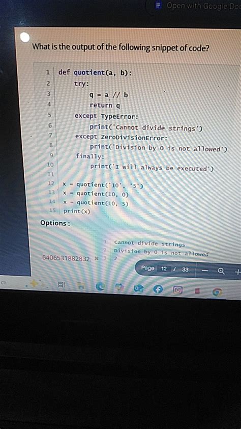 What Is The Output Of The Following Snippet Of Code Python Def Quotient