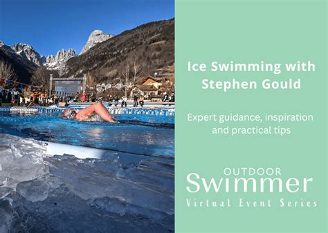 Ice Swimming With Stephen Gould Expert Guidance Inspiration And