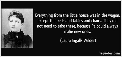 Laura Ingalls Wilder Quotes Quotesgram
