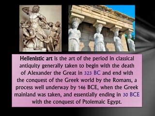 Art In Greek And Hellenism Pptx