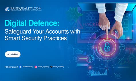 Safeguarding Accounts In A Digital Age