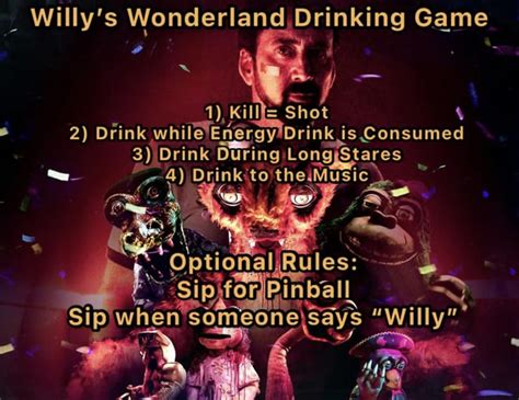 Created A Drinking Game For Willys Wonderland Please Drink