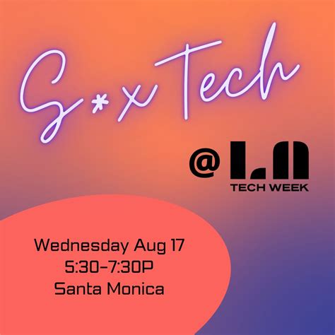 Elizabeth Dell On Linkedin Latechweek Longla Latechweek Sextech