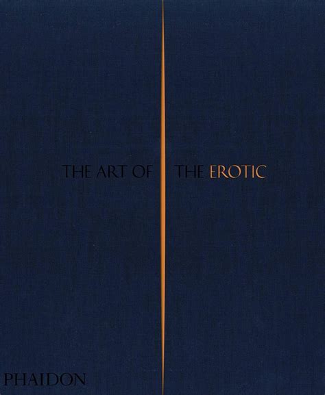 The Art Of The Erotic Winner Of The Design And Art Direction Award