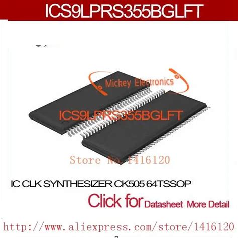 Ics9lprs355bglft Ic Clk Synthesizer Ck505 64tssop Ics9lprs355bglft 355 Ics9lprs355 Ics9lprs355b