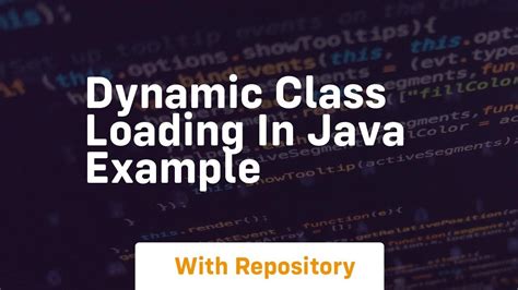 Dynamic Class Loading In Java Example Youtube