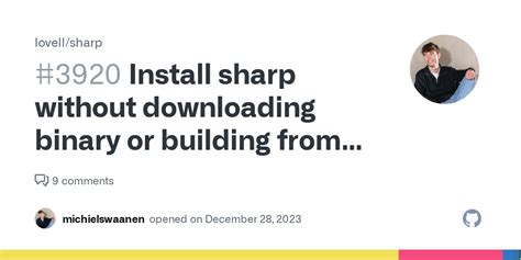Install Sharp Without Downloading Binary Or Building From Source Issue Lovell Sharp