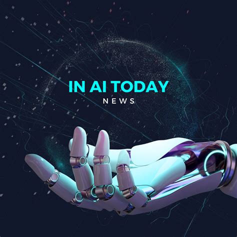 In Ai Today Launches Your New 1 Source Of Global Ai News Australian