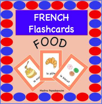 French Food Flash Cards By Madina Papadopoulos Tpt