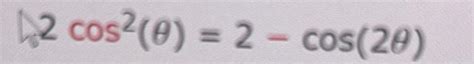 Solved Use A Double Or Half Angle Formulq To Solve In The