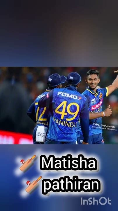 🥶🏏mathisha Pathirana 🥶🏏 Youtube