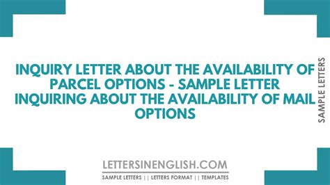 Letter To The Post Office For Inquiry About The Availability Of Parcel