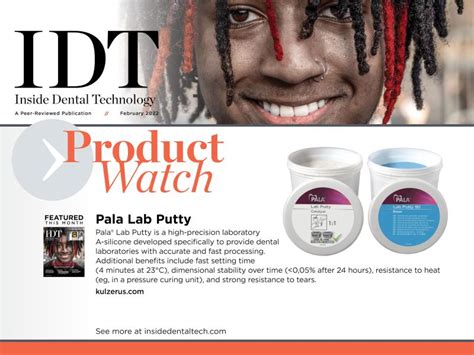 Pala Lab Putty Is Featured In The February Issue Of Idt Read The Full Article Here