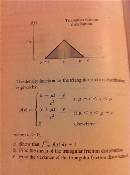 Solved The Density Function For The Triangular Friction