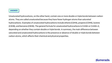 SOLVED What Are The Differences Between Saturated And Unsaturated Hydrocarbons Give The