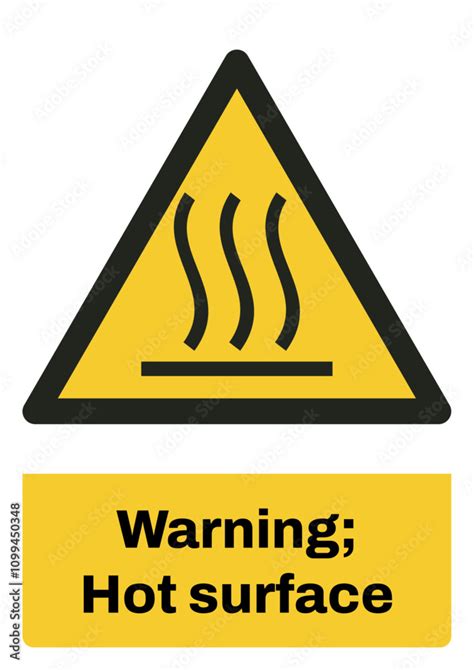 Iso Warning Safety Signs Sentence Case Textwarning Hot Surface