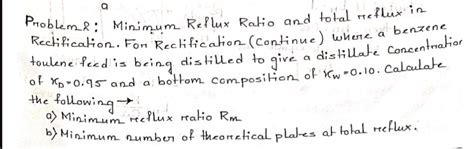 Problemr Minimum Reflux Ratio And Total Reflux